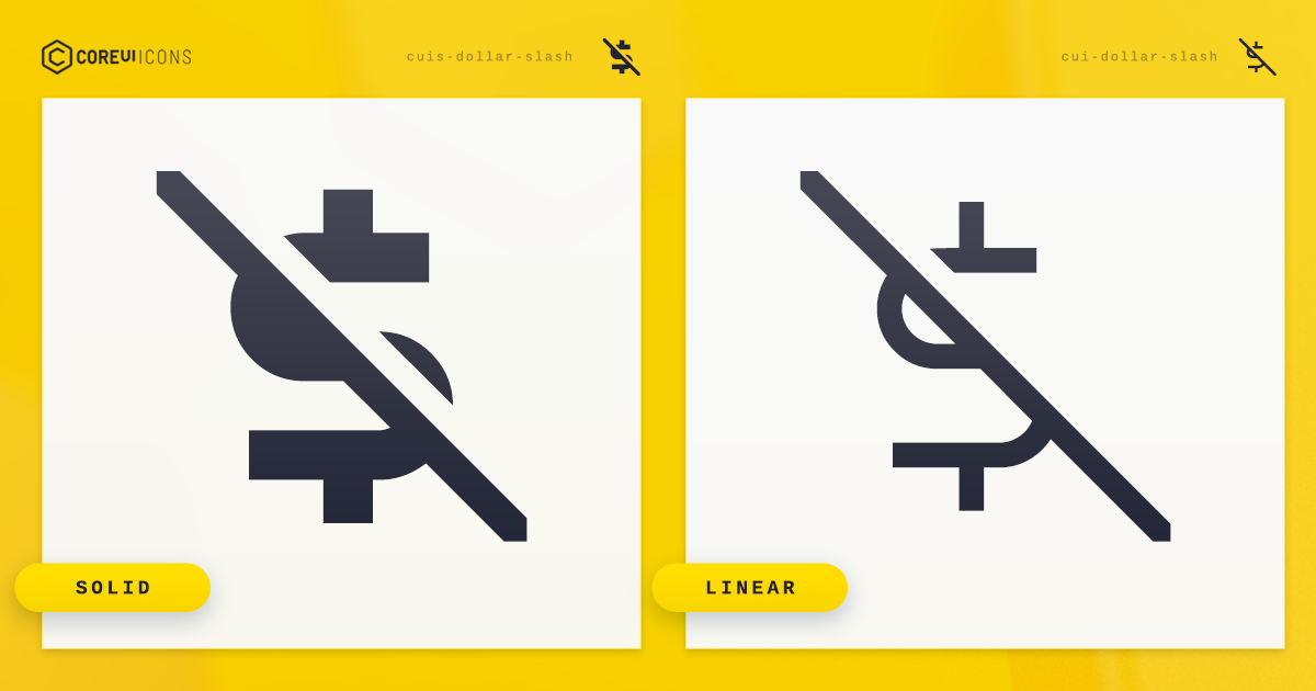 Dollar Slash Icon · Linear · Coreui Icons · Svg Javascript Typescript